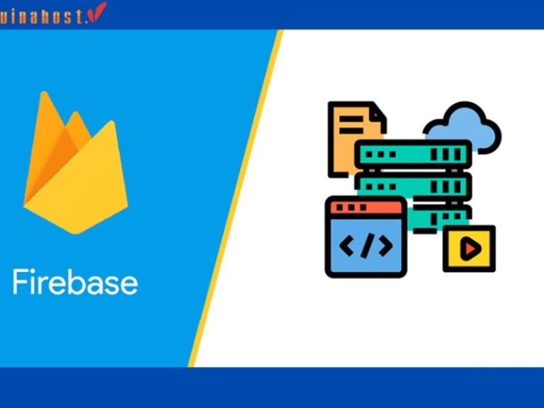 [2025] Firebase là gì | Tổng hợp thông tin [A-Z] về Firebase