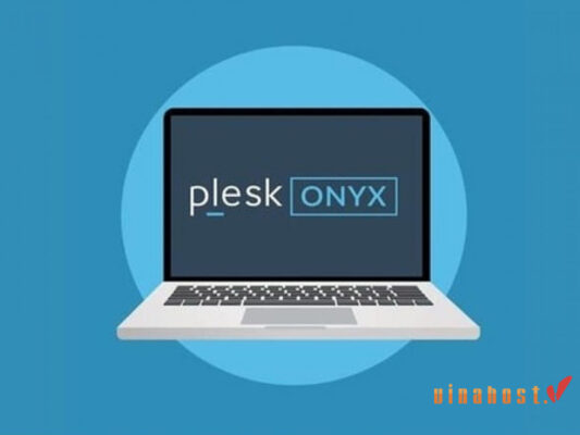 [2024] Plesk là gì? | Hướng dẫn sử dụng [A-Z] Plesk chi tiết