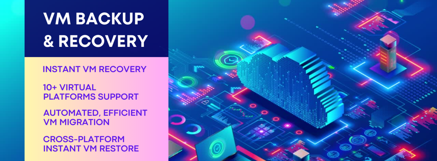 VM Backup & Recovery - Giải Pháp Sao Lưu, Khôi Phục Nhanh Chóng, Hiệu Suất Cao - #1 Hosting Giá ...