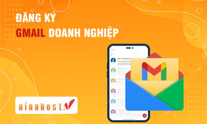 Hướng dẫn Đăng ký Gmail doanh nghiệp miễn phí & có phí