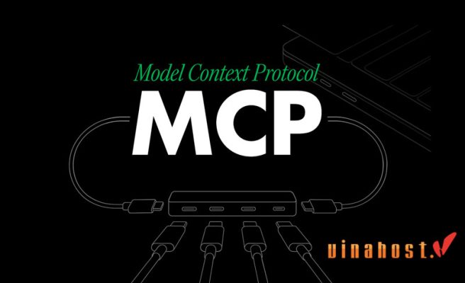 [2025] MCP (Model Context Protocol) là gì? | Tìm hiểu ngay